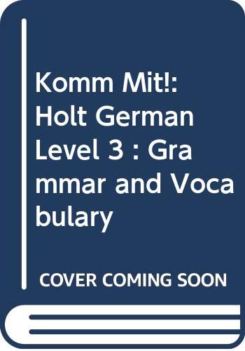 Amazon.com: Komm Mit!: Holt German Level 3 : Grammar and Vocabulary ...