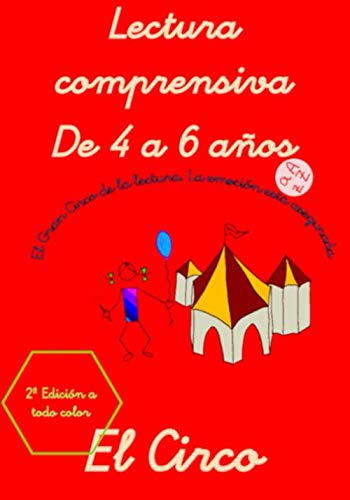 EL CIRCO - Lectura Comprensiva- De 4 a 6 años. 2ª Edición: Lecto ...
