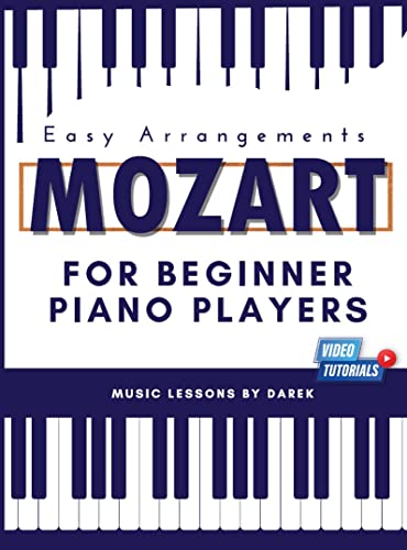 Mozart For Beginner Piano Players I Easy Arrangements: Sheet Music for ...
