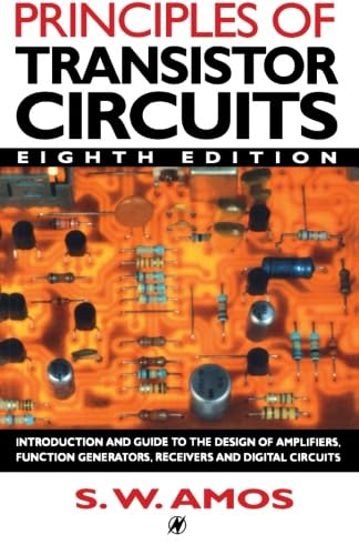 Principles of Transistor Circuits, Eighth Edition: Introduction and ...