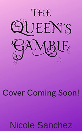The Queen's Gamble: Game of Gods Book 2 - Kindle edition by Sanchez, Nicole. Paranormal Romance ...