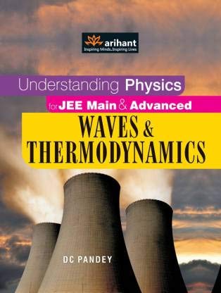 ARIHANT - Understanding Physics for IIT JEE Main & Advanced Waves and ...