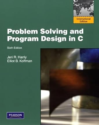 Problem Solving and Program Design in C: International Edition : Hanly, Jeri R., Koffman, Elliot ...