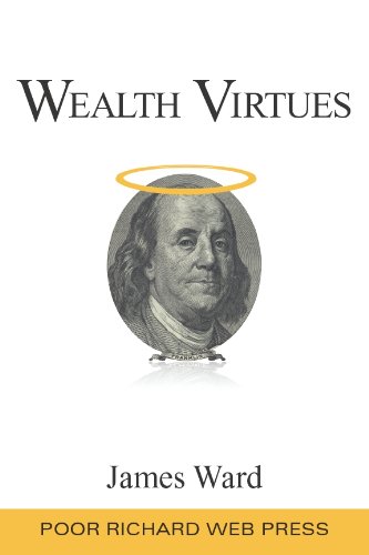 Amazon.com: Wealth Virtues eBook : Ward, James: Kindle Store