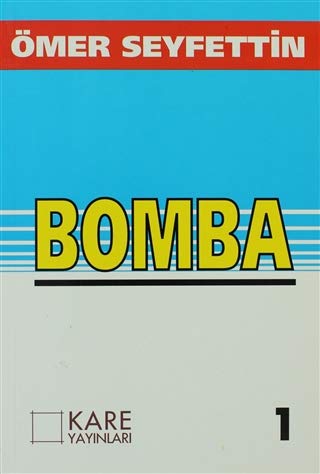 Amazon.com: Bomba: 9789758980413: Ömer Seyfettin: Books