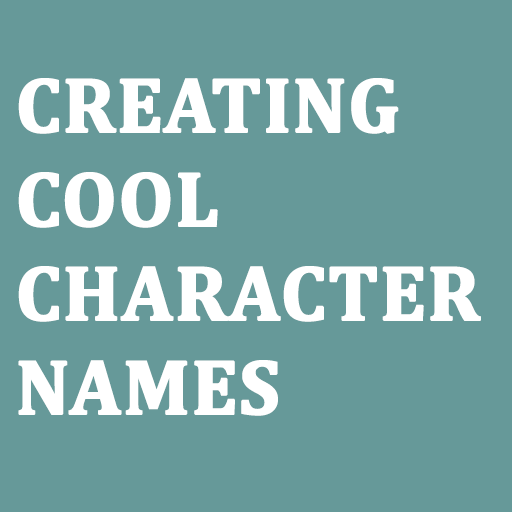 Ideas for Creating Cool Character Names - App on Amazon Appstore