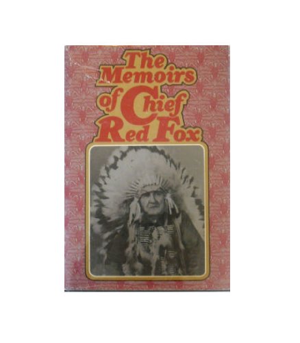 The Memoirs of Chief Red Fox: Red Fox, Chief: 8601415813371: Amazon.com ...
