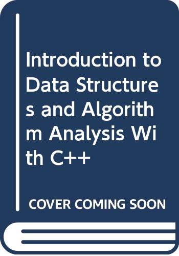 Introduction To Data Structures And Algorithm Analysis With C Pothering George J Naps