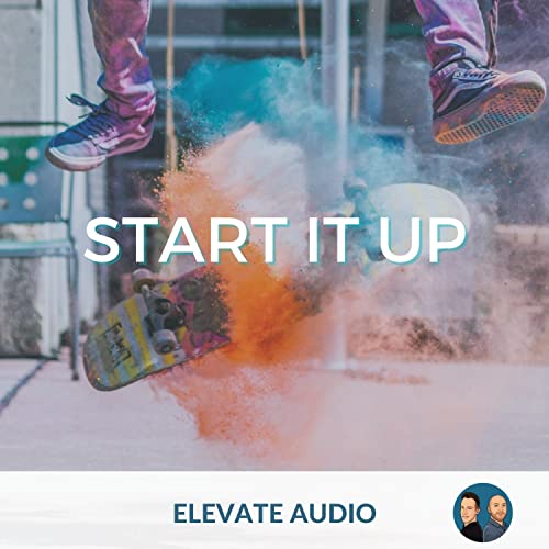 Amazon.com: Start It Up : Elevate Audio: Digital Music
