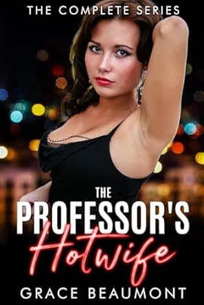 Amazon.com: The Professor's Hotwife: The Complete Series: 5 Reverse Age ...