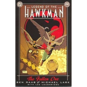 Fallen One :Legend of the Hawkman Volume 1: Benjamin Raab ...