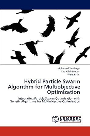 Hybrid Particle Swarm Algorithm for Multiobjective Optimization ...