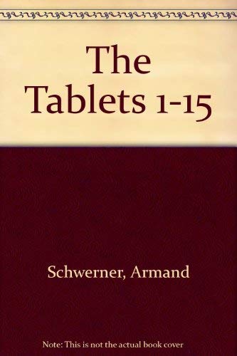 The Tablets 1-15: Schwerner, Armand: 9780670689996: Amazon.com: Books