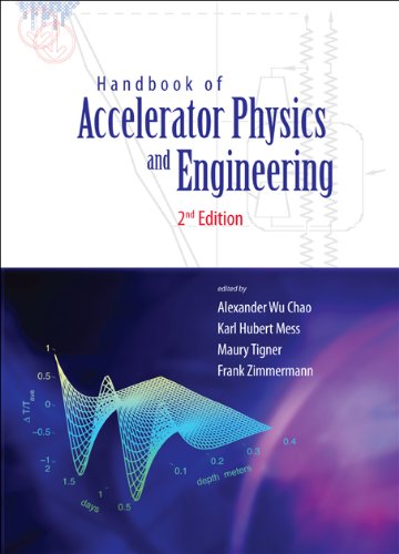 Handbook Of Accelerator Physics And Engineering (2nd Edition) 2, Chao ...