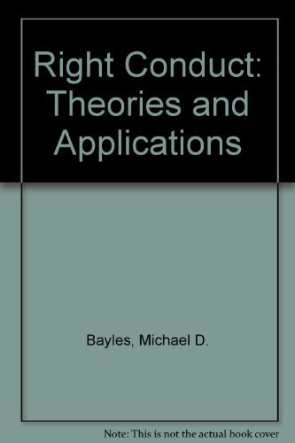Amazon.com: Right Conduct: Theories and Applications: 9780075539667 ...