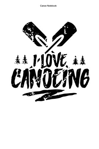 Canoe Notebook: 100 Pages | Lined Interior | Team Crew Boatman Water ...