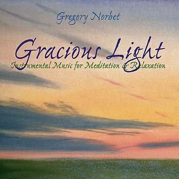 Gregory Norbet - Gracious Light [CD] - Amazon.com Music