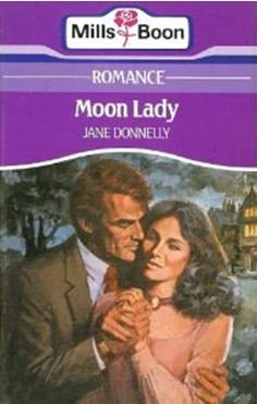 Moon Lady: Jane Donnelly: 9780263746426: Amazon.com: Books
