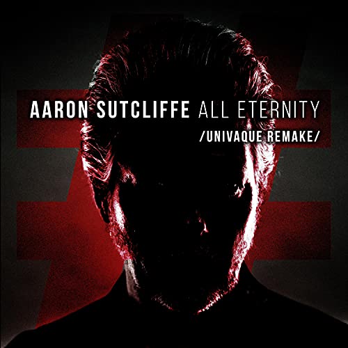 All Eternity (feat. Aaron Sutcliffe, Univaque & Luna Square) [Univaque ...