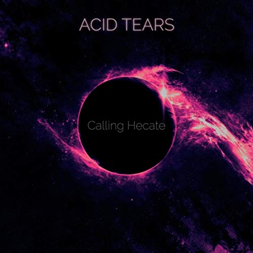 Calling Hecate by Acid Tears on Amazon Music - Amazon.com