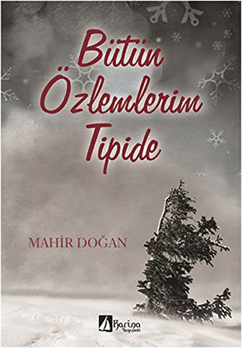 Amazon.com: Butun Ozlemlerim Tipide: 9786054976034: Mahir Dogan: Books