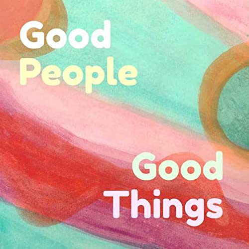 Good People Good Things : Florence Christensen: Amazon.in: Books