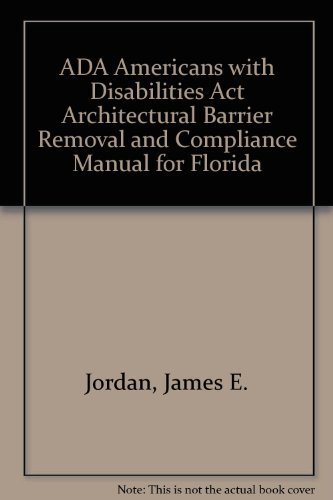 ADA Americans with Disabilities Act Architectural Barrier Removal and ...