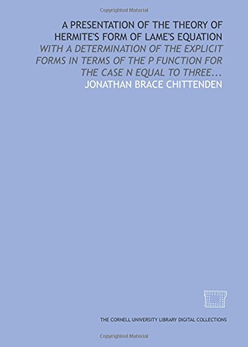 A presentation of the theory of Hermite's form of Lame's equation: with ...