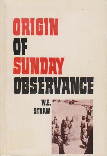 Origin Of Sunday Observance: Amazon.co.uk: Books