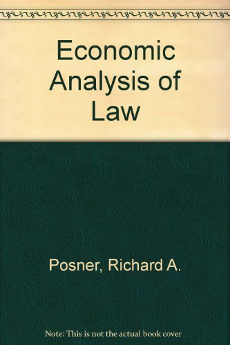 Economic Analysis of Law: Richard A. Posner: 9780316714440: Amazon.com ...