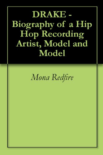 Amazon.com: DRAKE - Biography of a Hip Hop Recording Artist, Model and ...