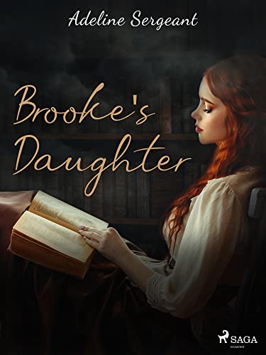 Brooke's Daughter eBook : Sergeant, Adeline: Amazon.in: Kindle Store