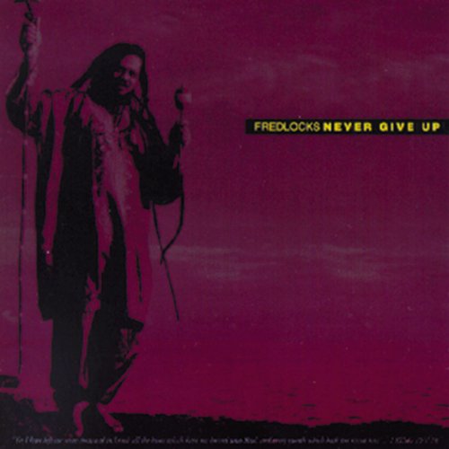 Amazon.com: Never Give Up : Fred Locks: Digital Music