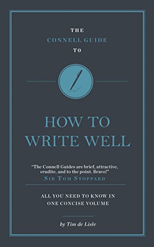 The Connell Guide to How to Write Well (Connell Guides) eBook : de ...