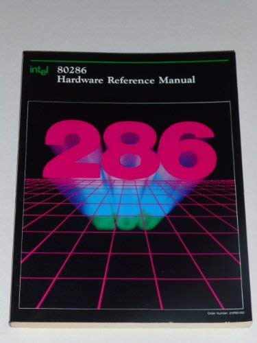80286 Hardware Reference Manual : Intel Corporation: Amazon.in: Books