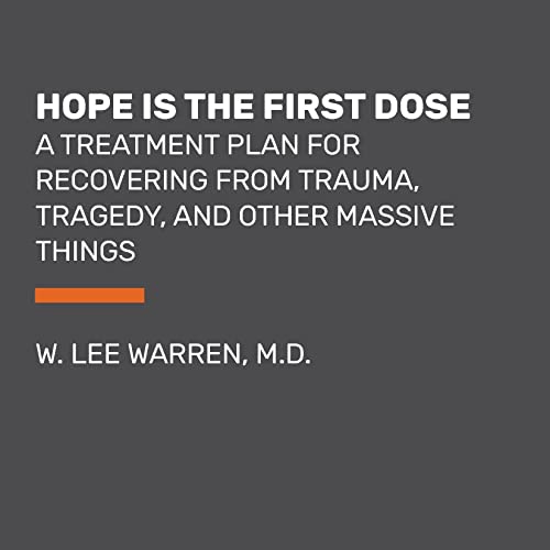 Amazon.com: Hope Is the First Dose: A Treatment Plan for Recovering ...