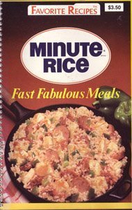 Minute Brand Rice (Fast Fabulous Meals): Favorite Recipes Kitchens ...