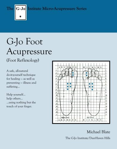 G-Jo Foot Acupressure: Micro-Acupressure Series (The G-Jo Institute ...