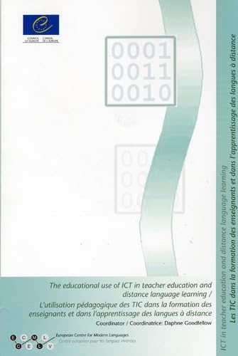 The Educational Use of Ict in Teacher Education and Distance Language ...