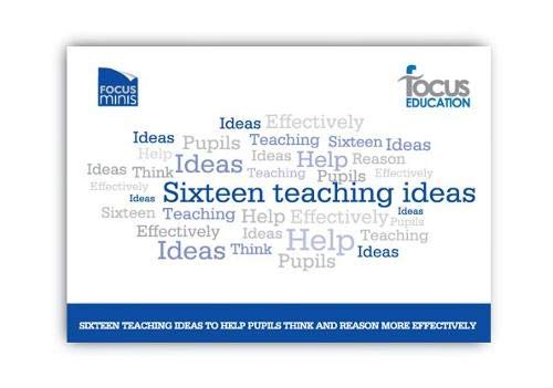 Focus Mini: 16 Teaching Ideas to help Pupils Think and Reason more ...