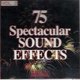 75 Spectacular Sound Effects, Vol. 2: 0056775454029: Amazon.com: CDs ...