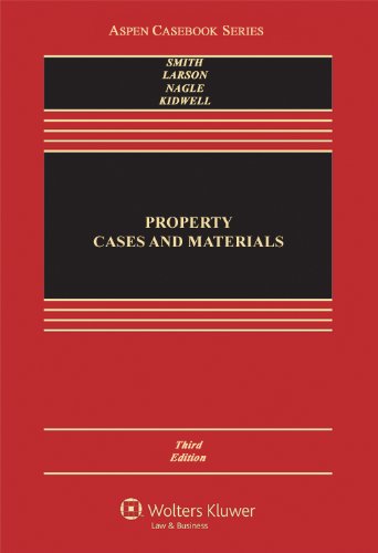 Property: Cases and Material (Aspen Casebook): Smith, James Charles ...