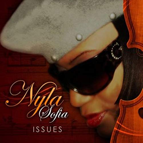 Play Issues by Nyla Sofia on Amazon Music