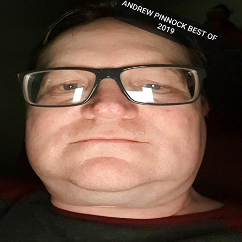 Play Andrew Pinnock Best Of 2019 by Andrew Pinnock on Amazon Music