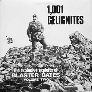 1,001 GELIGNITES VOL 2 VINYL LP BLASTER BATES 1968 by Blaster Bates ...