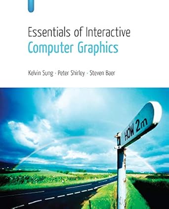Essentials of Interactive Computer Graphics: Concepts and Implementation (English Edition) eBook ...