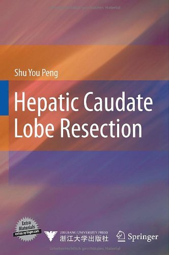 Amazon.com: Hepatic Caudate Lobe Resection eBook : Peng, Shu You: Books