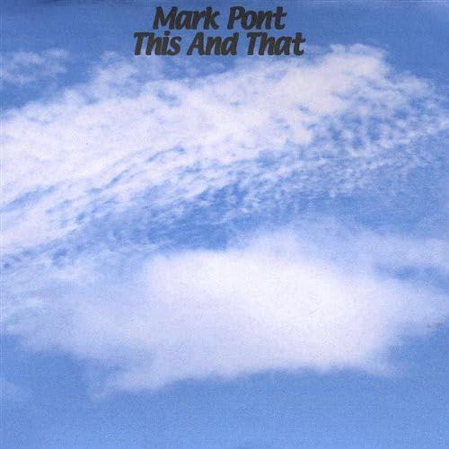 Mark Pont - This & That - Amazon.com Music