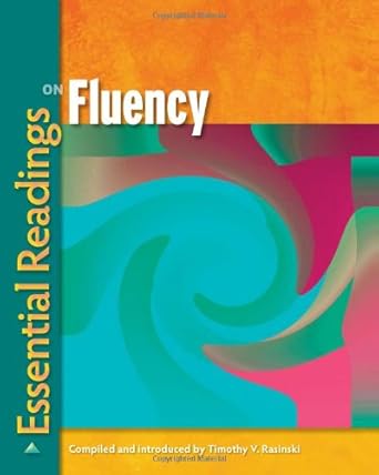 Essential Readings on Fluency: Rasinski, Timothy V.: 9780872078086 ...