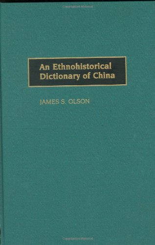 『An Ethnohistorical Dictionary of China』｜感想・レビュー - 読書メーター